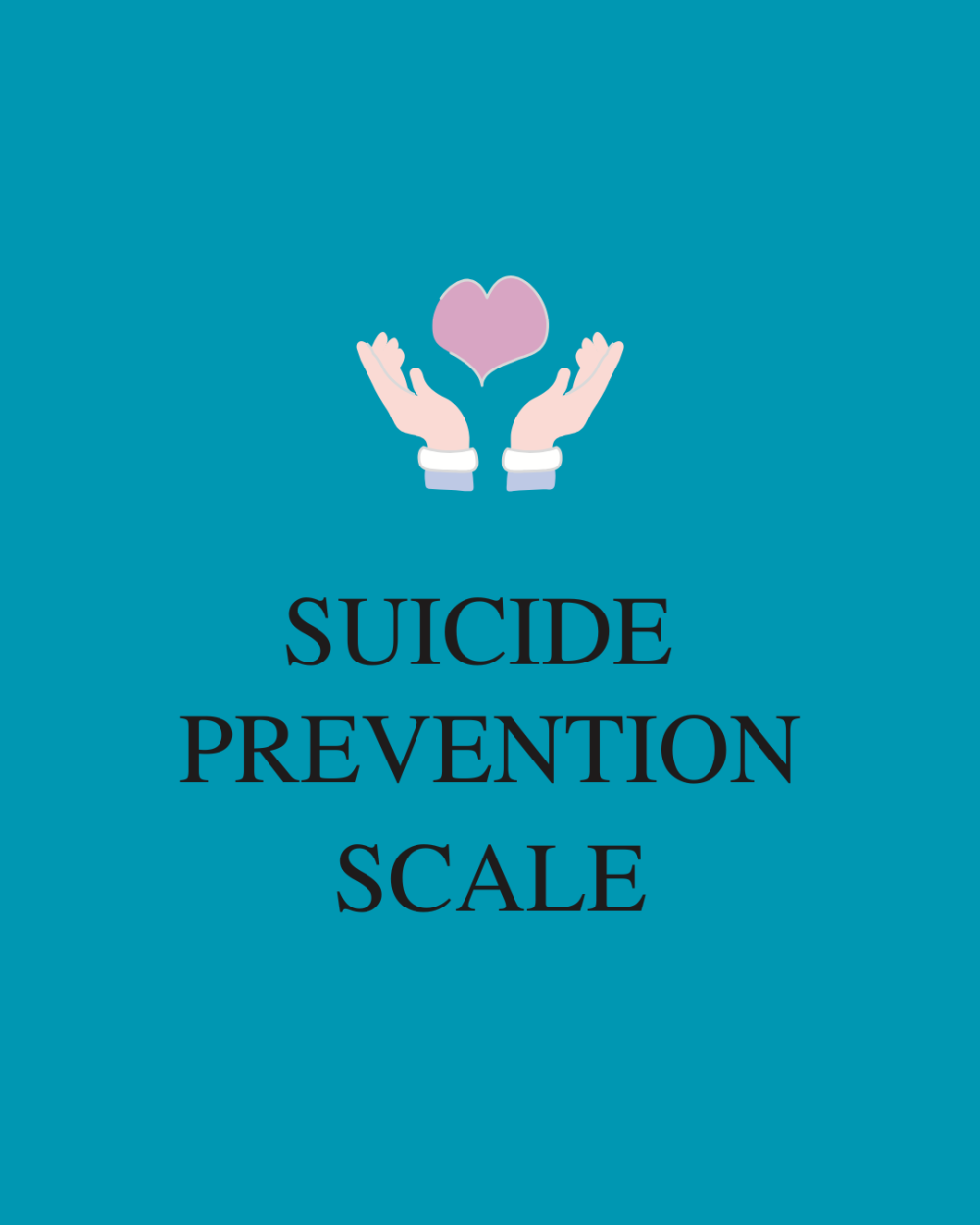 Suicide Prevention Rating Scale | Conscious Mind Solutions